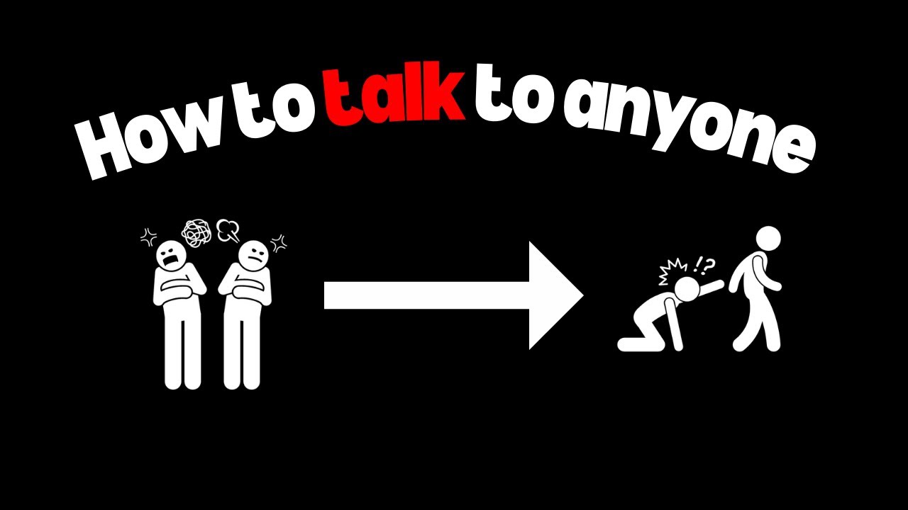 Talk to Anyone in 8 Minutes. - YouTube