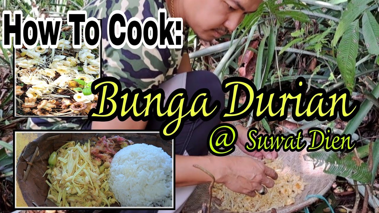 How to cook Bunga Durian @ Suwat Dien - YouTube
