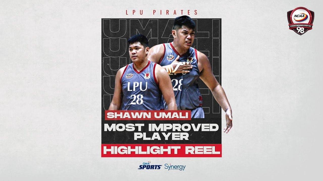 NCAA Season 98 Most Improved Player: Shawn Umali (LPU Pirates ...