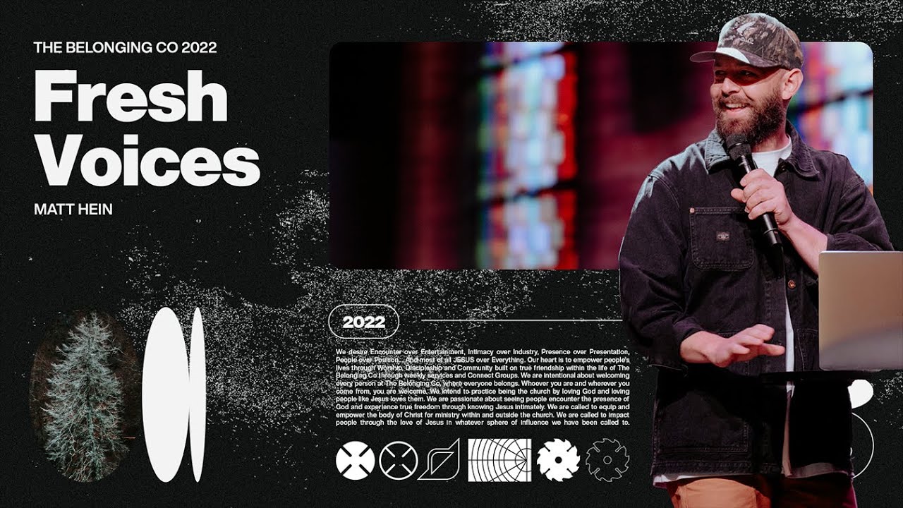 Matt Hein // Fresh Voices | The Belonging Co TV - YouTube