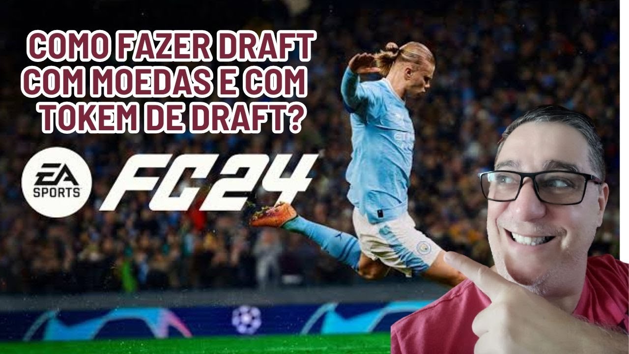 EA Sports FC 24 ( FIFA 24) - Como fazer um DRAFT com MOEDAS e com TOKEN ...