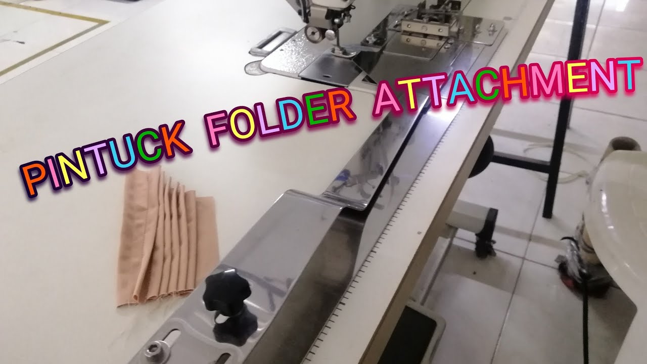 HOW TO USE PINTUCK ATTACHMENT FOLDER - YouTube