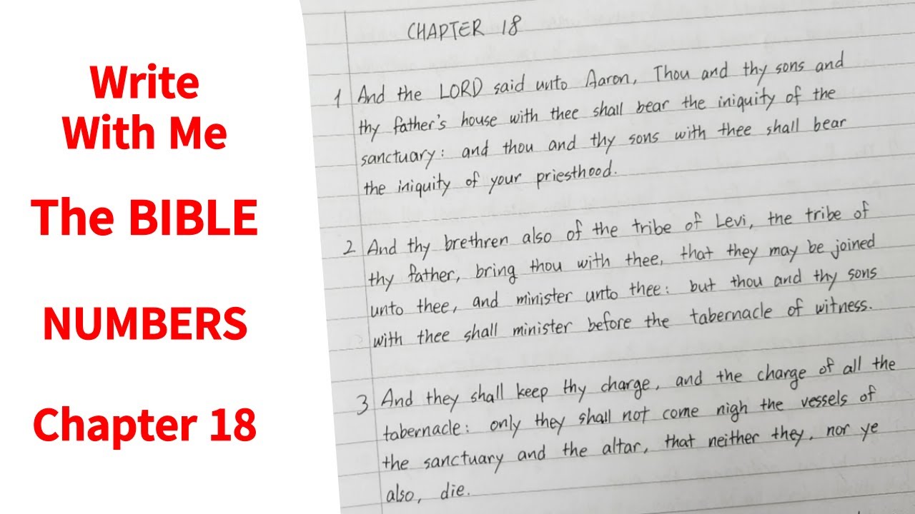 Write With Me - The Bible : Numbers Chapter 18 - KJV - YouTube