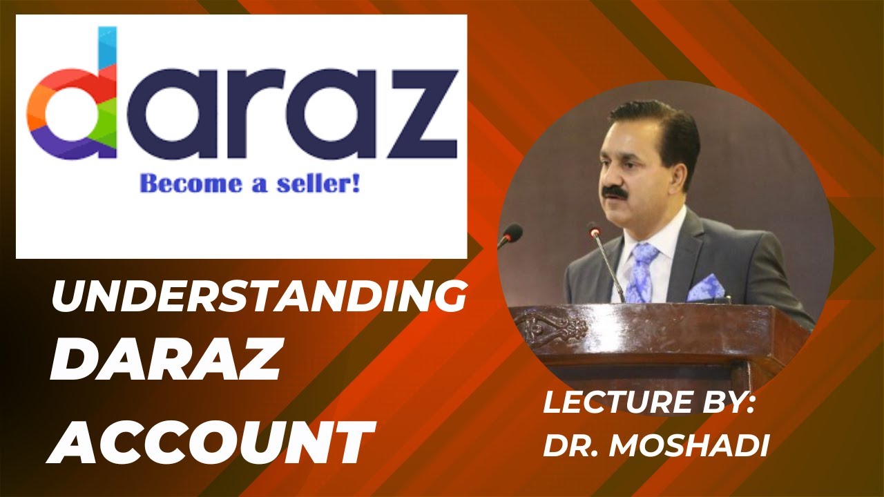 Learning Daraz University & Sellers Account - YouTube