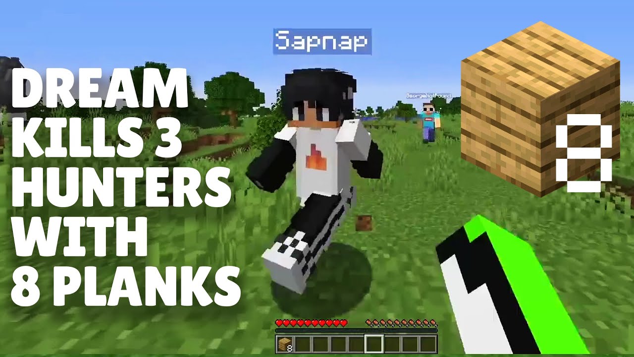Dream Kills Three Hunters with ONLY 8 Planks - Minecraft Manhunt - YouTube