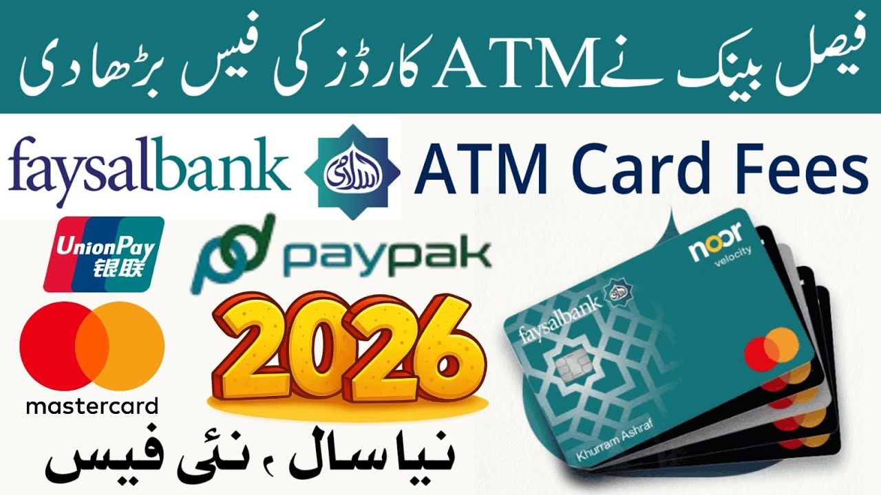 Faysal Bank ATM Card Fees 2026 | Debit Card Charges | PayPak ...