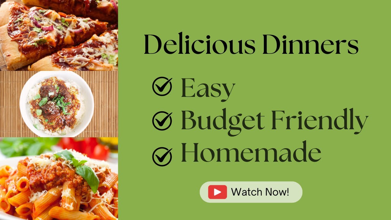 Delicious Dinners - YouTube