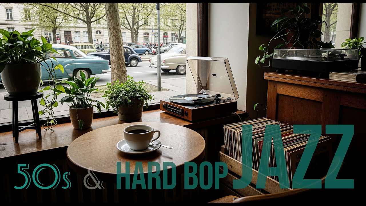 50s & Hard Bop Jazz, perfect backdrop for coffee break, studying ...