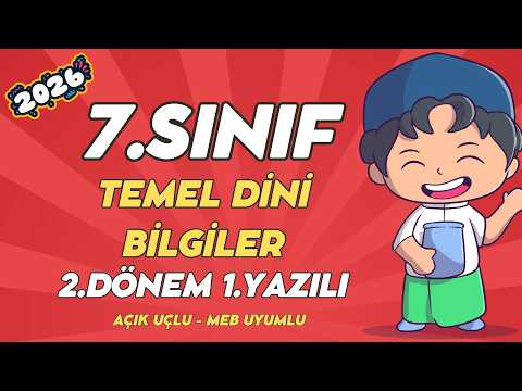 7. Sınıf Temel Dini Bilgiler 2.Dönem 1.Yazılı Soruları ve Çözümü Yeni #2026  (%99 Çıkabilir 😊😊😊 )