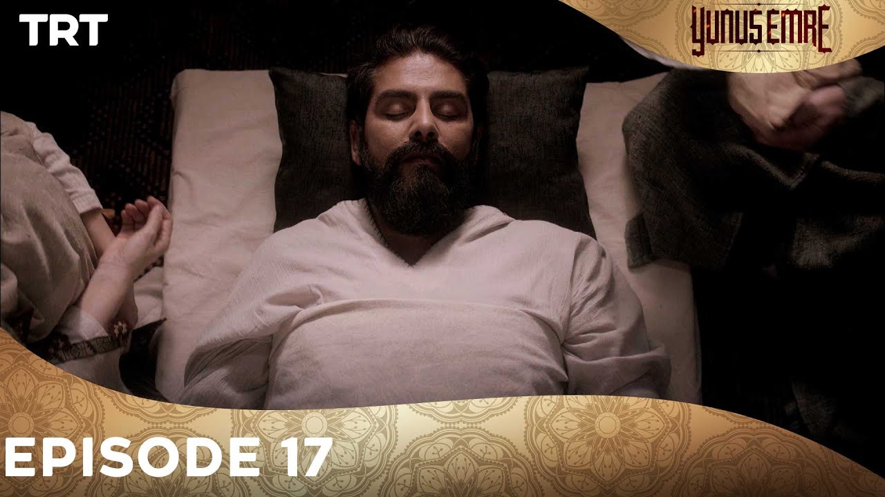 Yunus Emre Urdu Episode 17 - YouTube