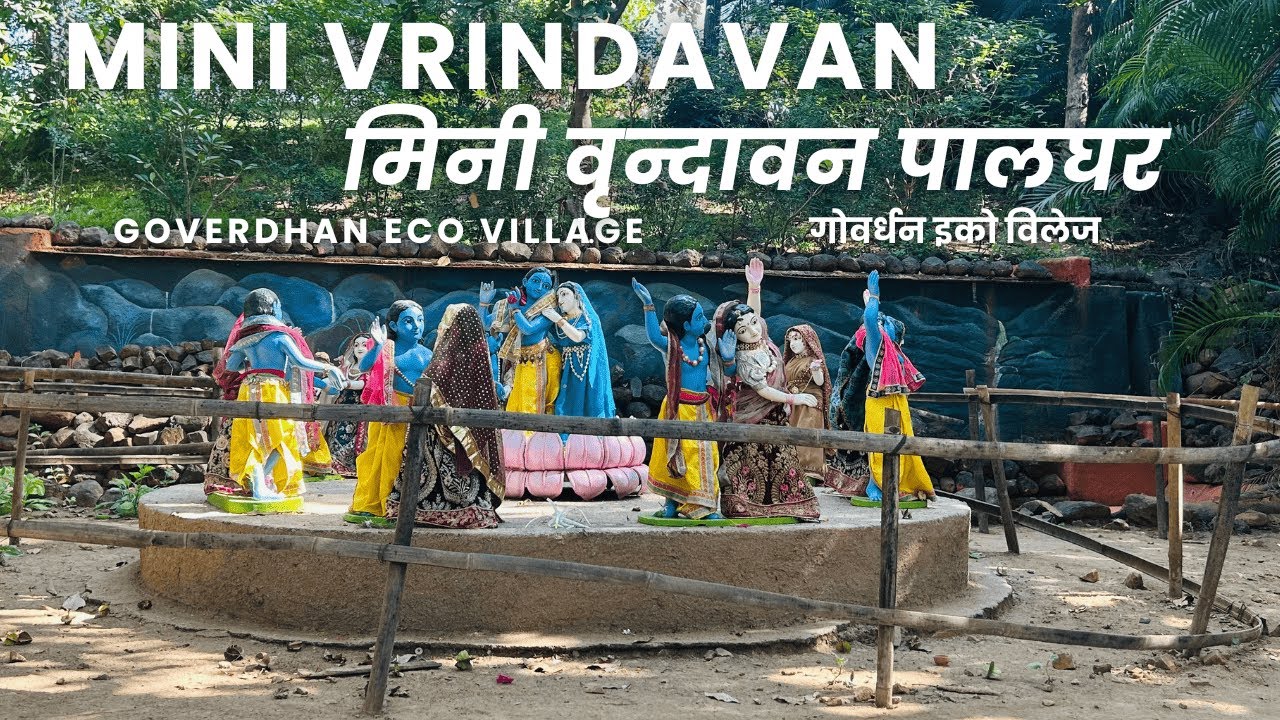 Mini Vrindavan| Goverdhan Eco Village| Palghar | Mumbai - YouTube