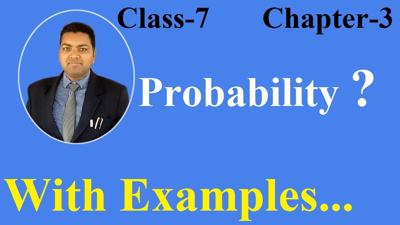 Probability | Class-VII | Chapter-3 | Data Handling | Introduction with ...