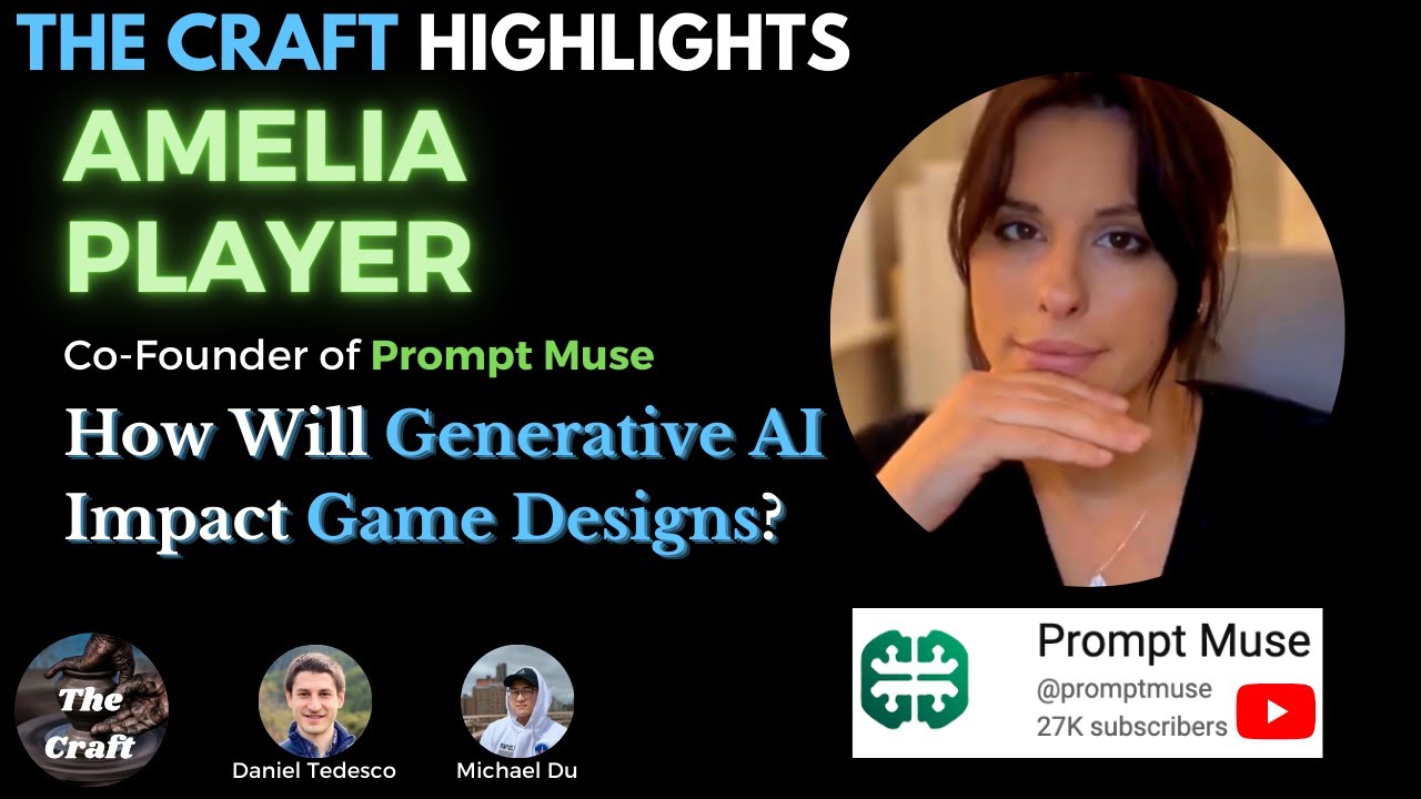 How Will Generative AI Impact Game Design and Production with Amelia Player - YouTube
