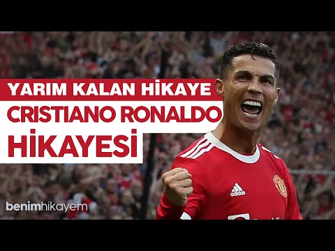Cristiano Ronaldo | Yarım Kalan Hikaye