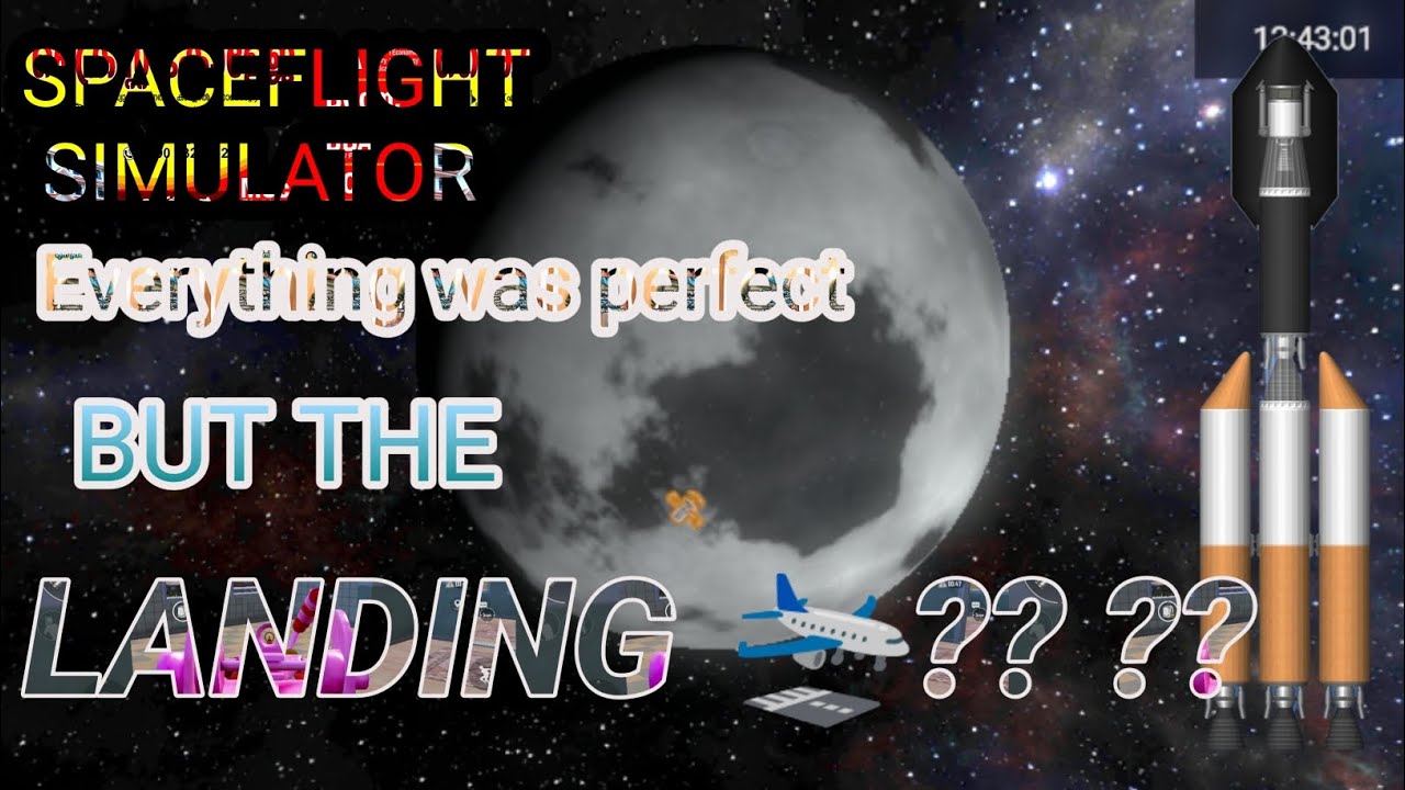 Space flight simulator. moon mission full video.Must watch climax ...