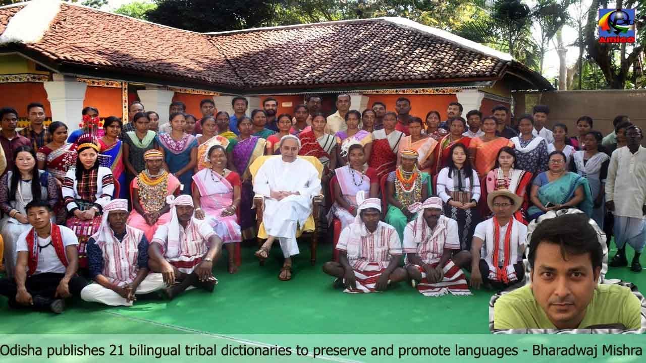 Odisha publishes 21 bilingual tribal dictionaries to preserve and ...