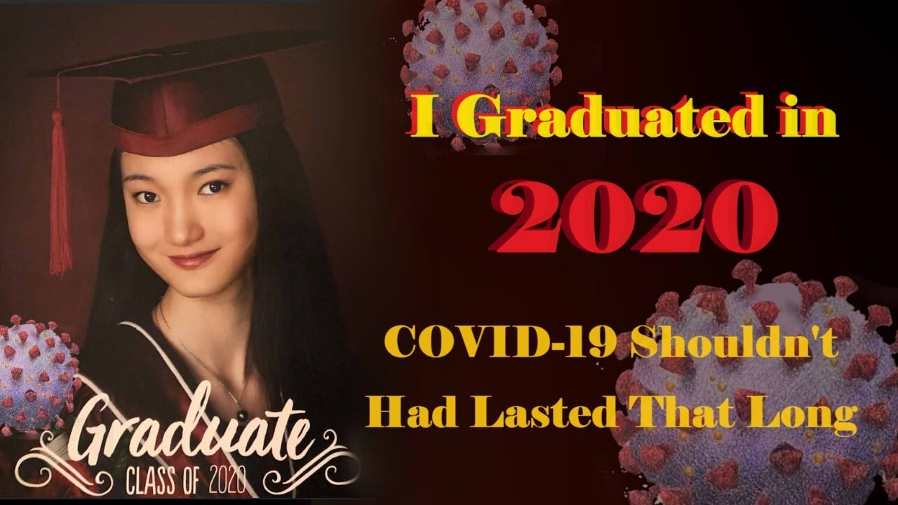 I Graduated High School in 2020 | What I Learned During the Pandemic ...