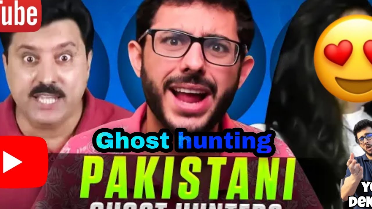 Ghost hunting carryminati roasted Pakistani ghost Hunters - YouTube