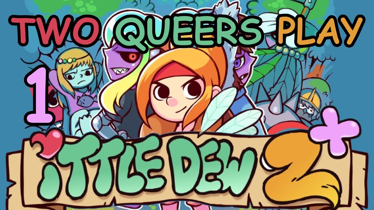 Two Queers Play Ittle Dew 2+, Part 1: Adventure Time - YouTube