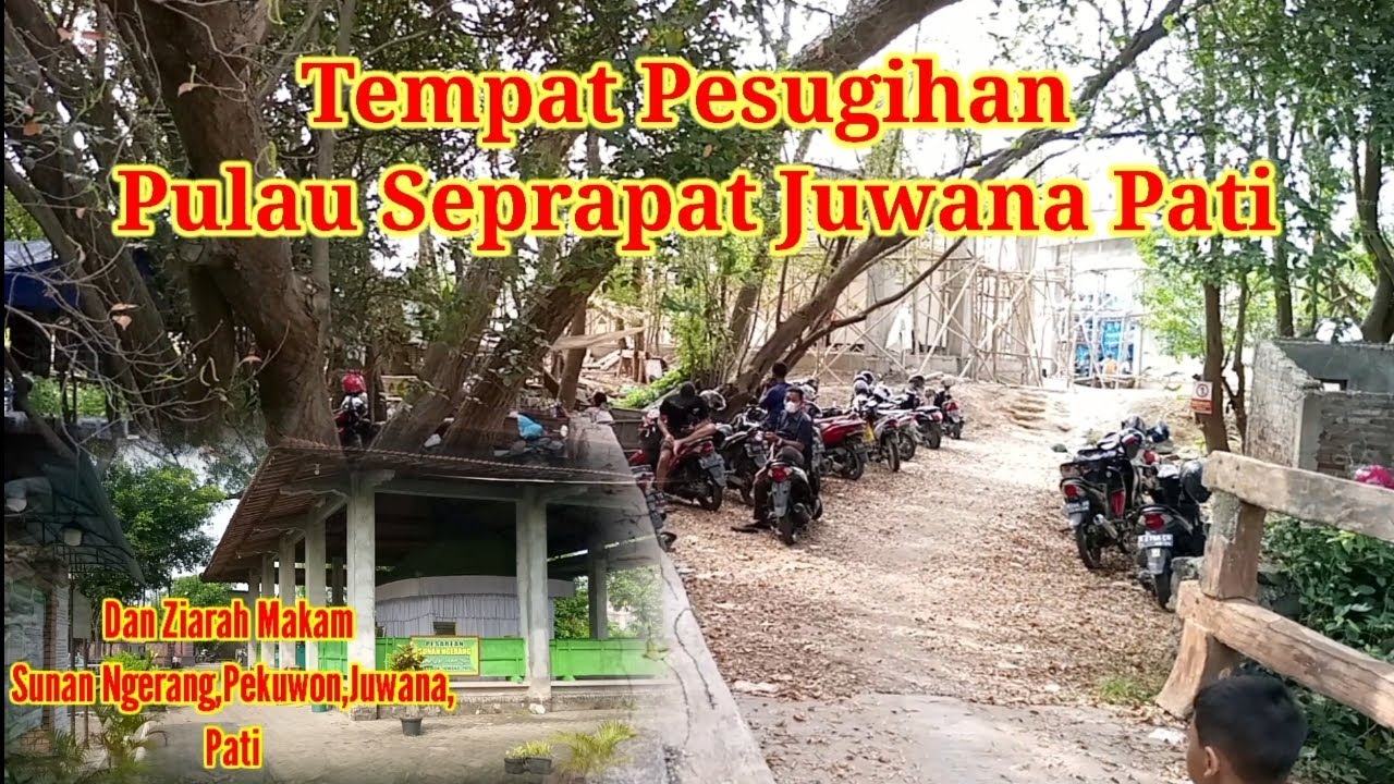 Pulau Seprapat, Juwana ,Pati , Tempat Pesugihan Legendaris. - YouTube