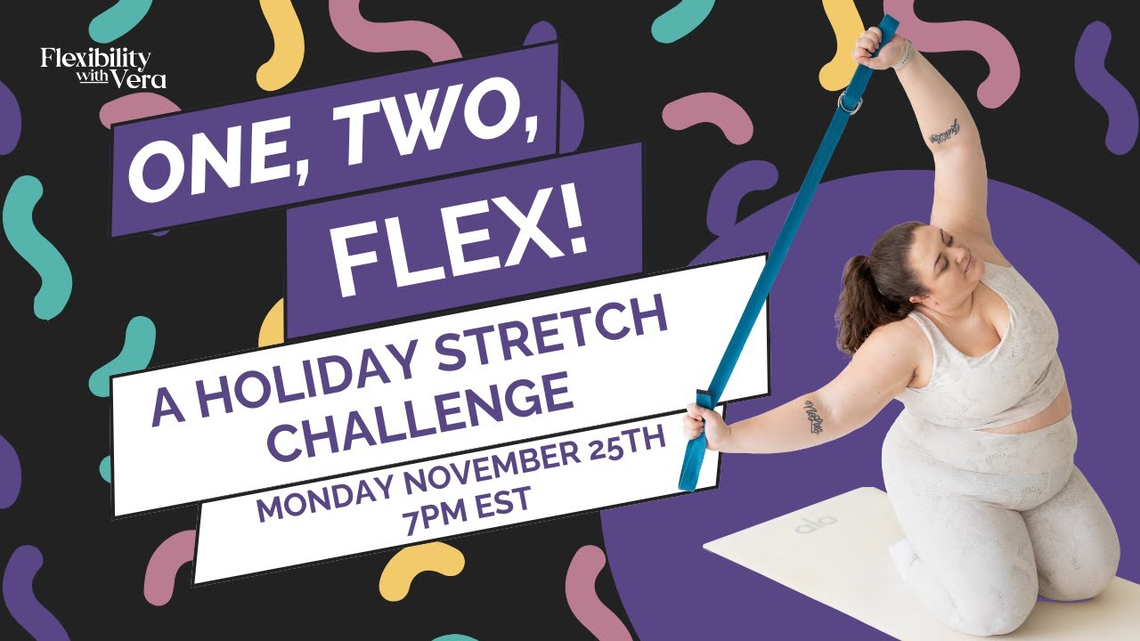 One, Two, Flex! A Holiday Stretch Challenge | Day 1.2 | Plus Size ...