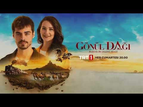 GÖNÜL DAĞI DİZİSİ MÜZİKLERİ SELAMİ FERSES DERCESİNE