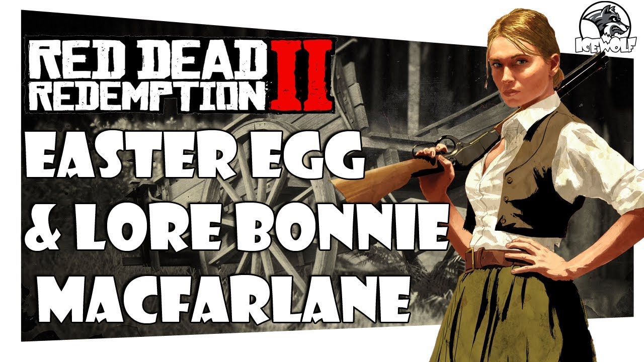 RED DEAD REDEMPTION 2 - EASTER EGG & LORE BONNIE MACFARLANE - YouTube