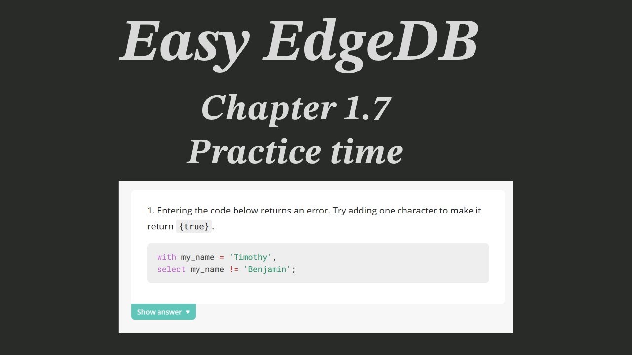 Easy EdgeDB Chapter 1.7: Practice time - YouTube