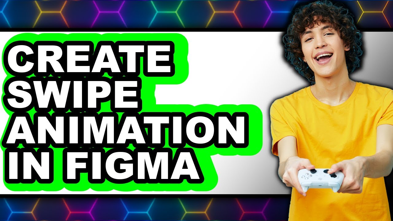 How to Create Swipe Animation in Figma 2025 (Only Way) - YouTube