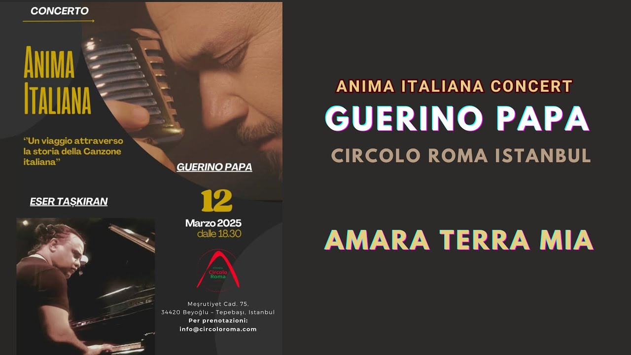 Amara terra mia - Anima Italiana concert - Istanbul - YouTube