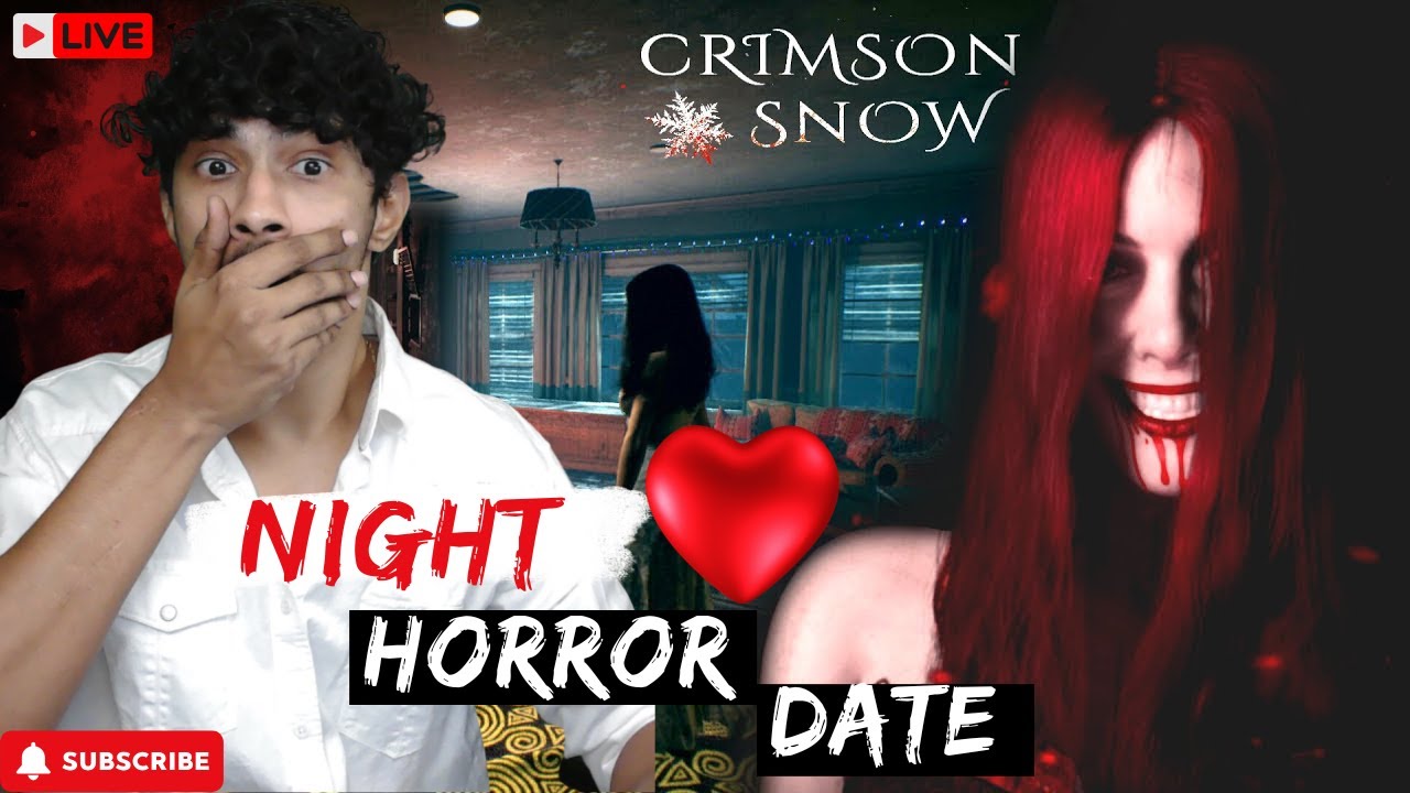NIGHT HORROR DATE ️🥵👻 | CRIMSON SNOW - YouTube
