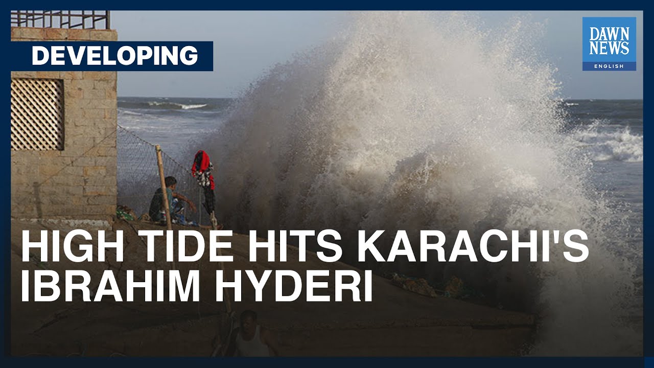 Cyclone Biparjoy Updates: High Tide Hits Karachi’s Ibrahim Hyderi ...