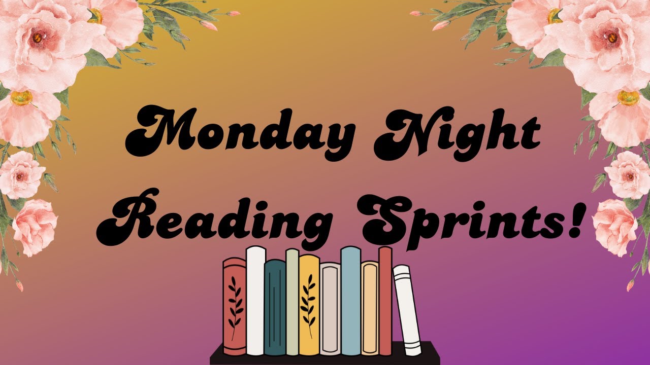 Monday Night Reading Sprints - YouTube