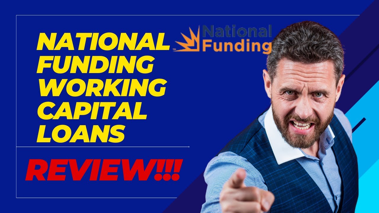 National Funding Working Capital Loans Review! Must See Review First ...