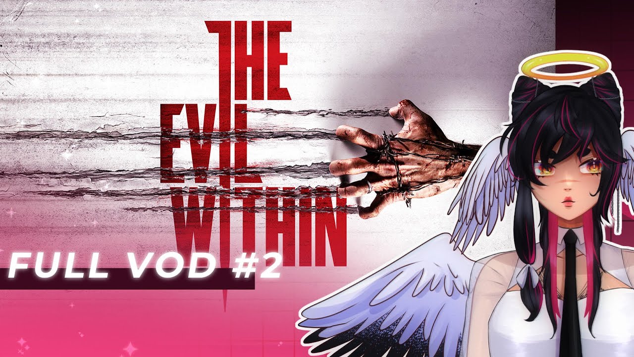 VOD 》who up playin with they goop ╰┈ THE EVIL WITHIN #2 - YouTube