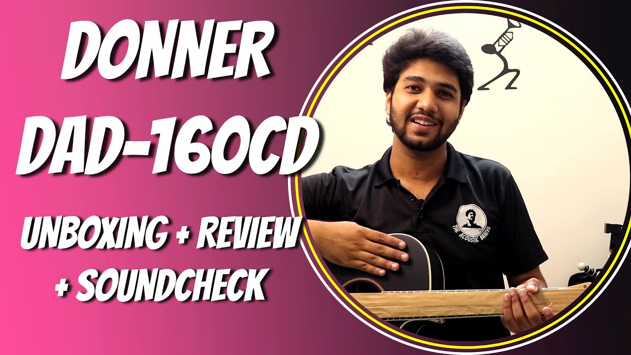 Donner DAD 160CD | Guitar Unboxing , Review , Sound Check | Guitar for ...