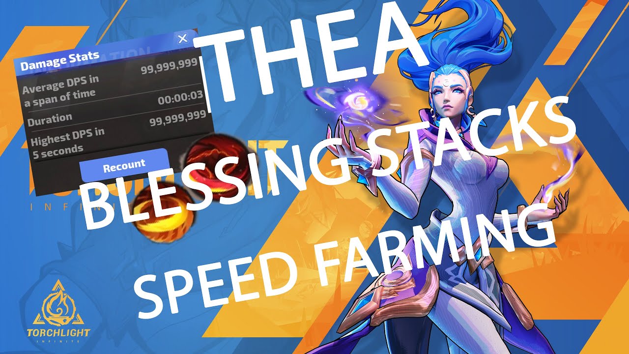 THEA BLESSING STACKS SPEED FARMING BUILD - TORCHLIGHT INFINITE - YouTube