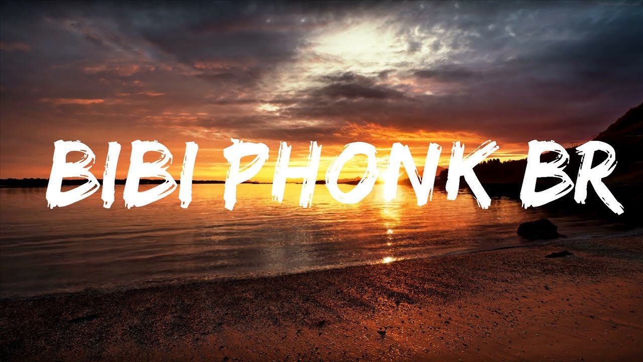 Bibi Babydoll - BIBI PHONK BR (BRAZILIAN PHONK) - YouTube