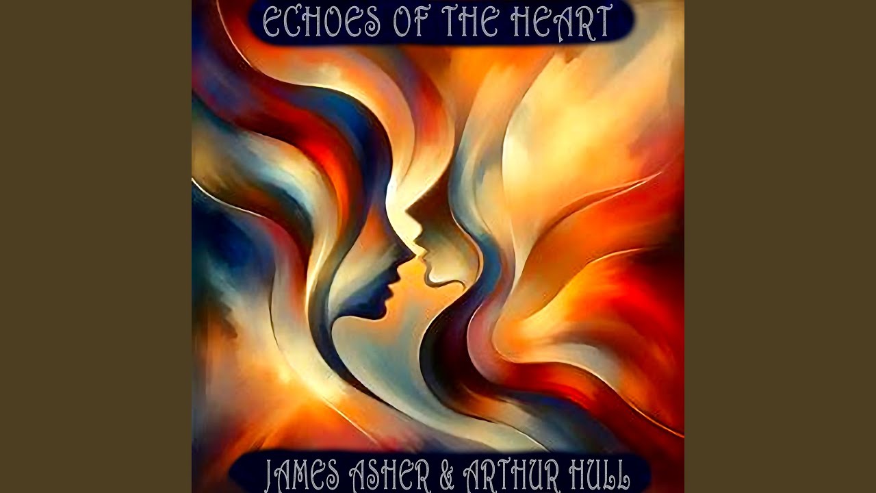 Echoes of the Heart - YouTube