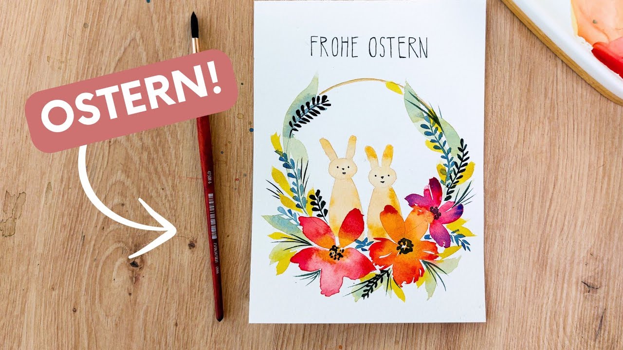Osterkarte mit Aquarell malen | Osterhasen für Anfänger Schritt für ...