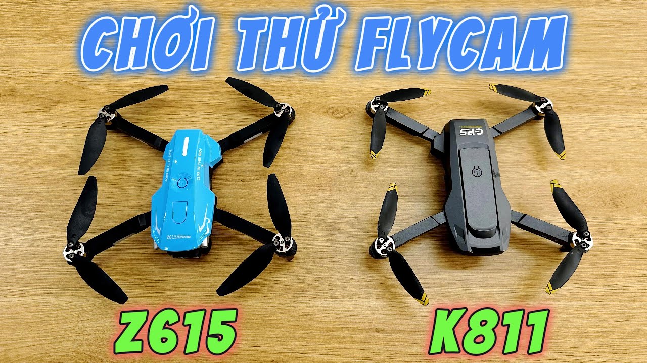 Chơi Thử Flycam K811 Max Và Z615 ( ZD012 Pro ) - YouTube