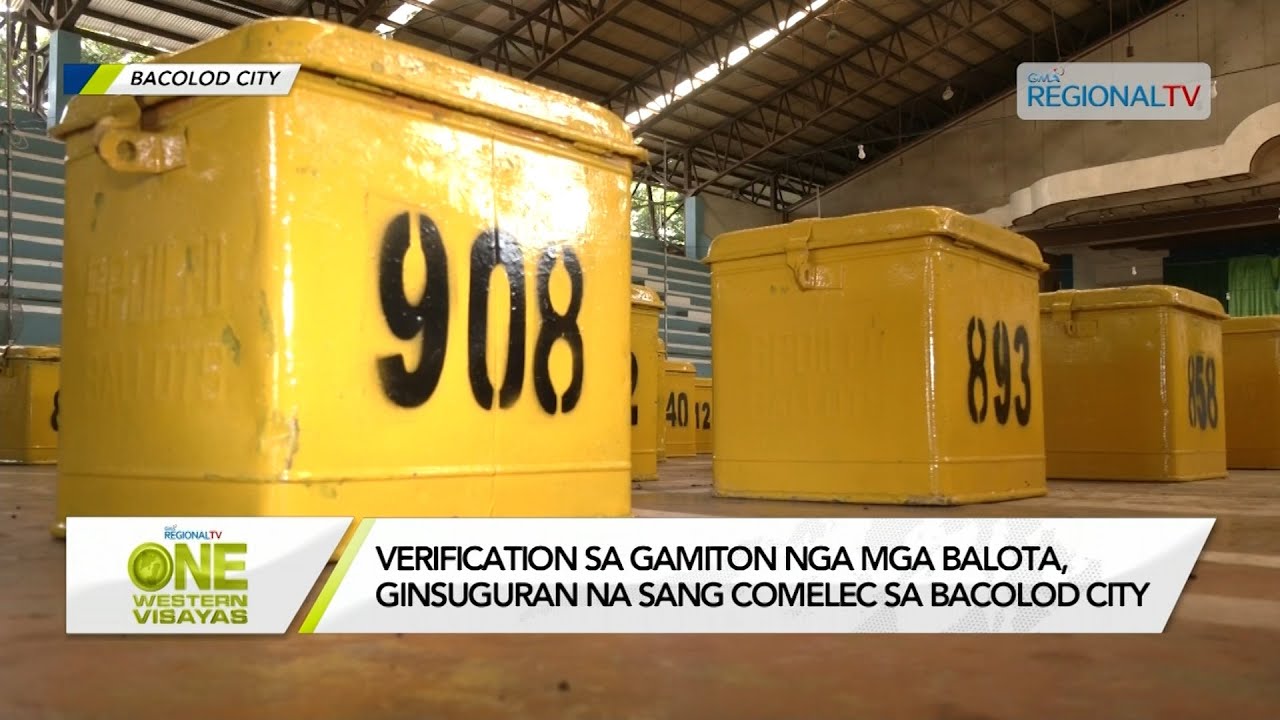 One Western Visayas: Verification sa Gamiton nga mga Balota, Ginsuguran ...