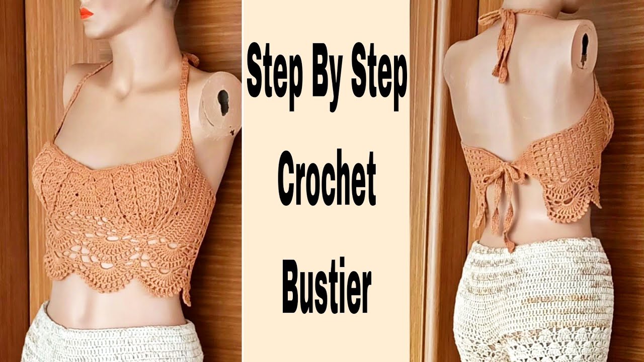 Simple Crochet Bustier Tutorial/ How To Crochet Summer Bustier #diy - YouTube