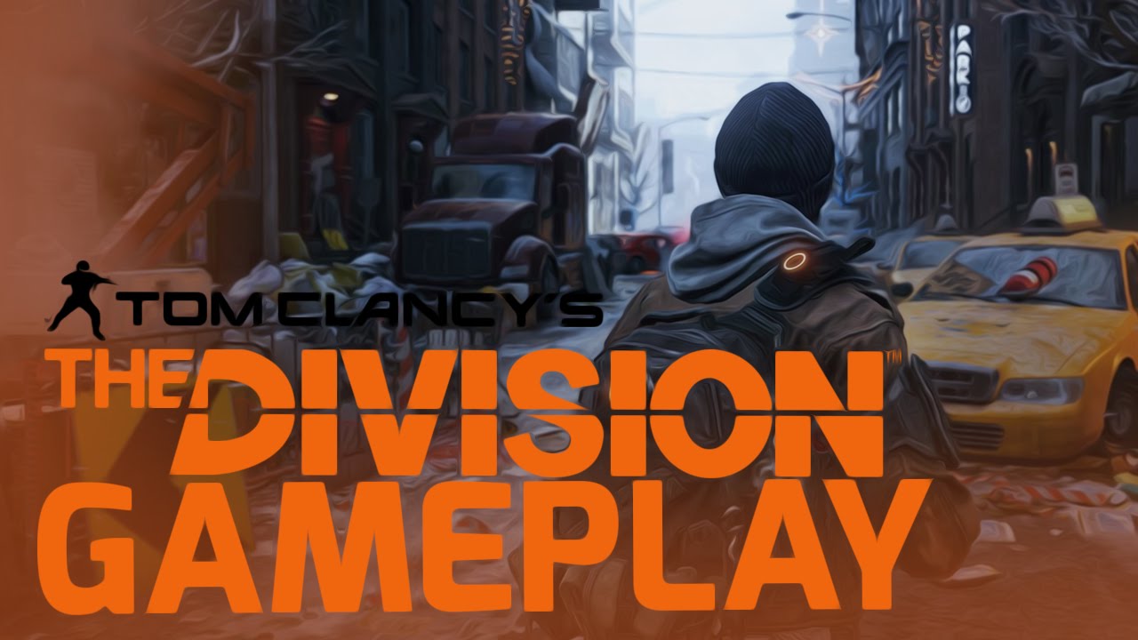 Tom Clancy's The Division Gameplay Video - Cinematics, Graphics AND ...