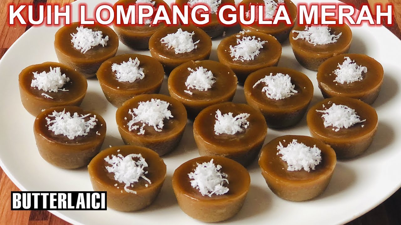 RESEPI KUIH LOMPANG GULA MERAH SUKATAN CAWAN | TIP LOMPANG BERLESUNG ...