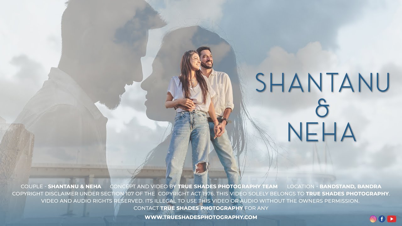 Save the Date | True Shades Photography | Shantanu and Neha | Pre wedding trailer - YouTube
