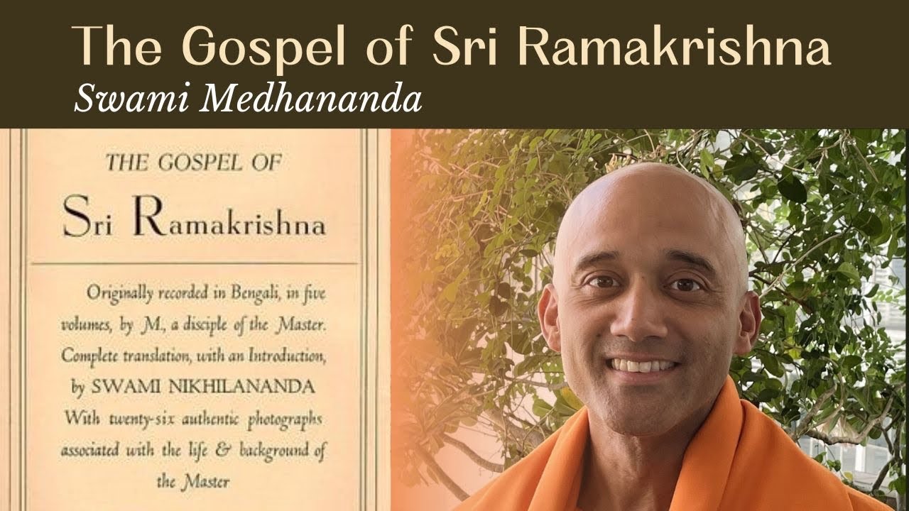 Gospel of Sri Ramakrishna Class 4: How to Live in the World (March 1882 ...