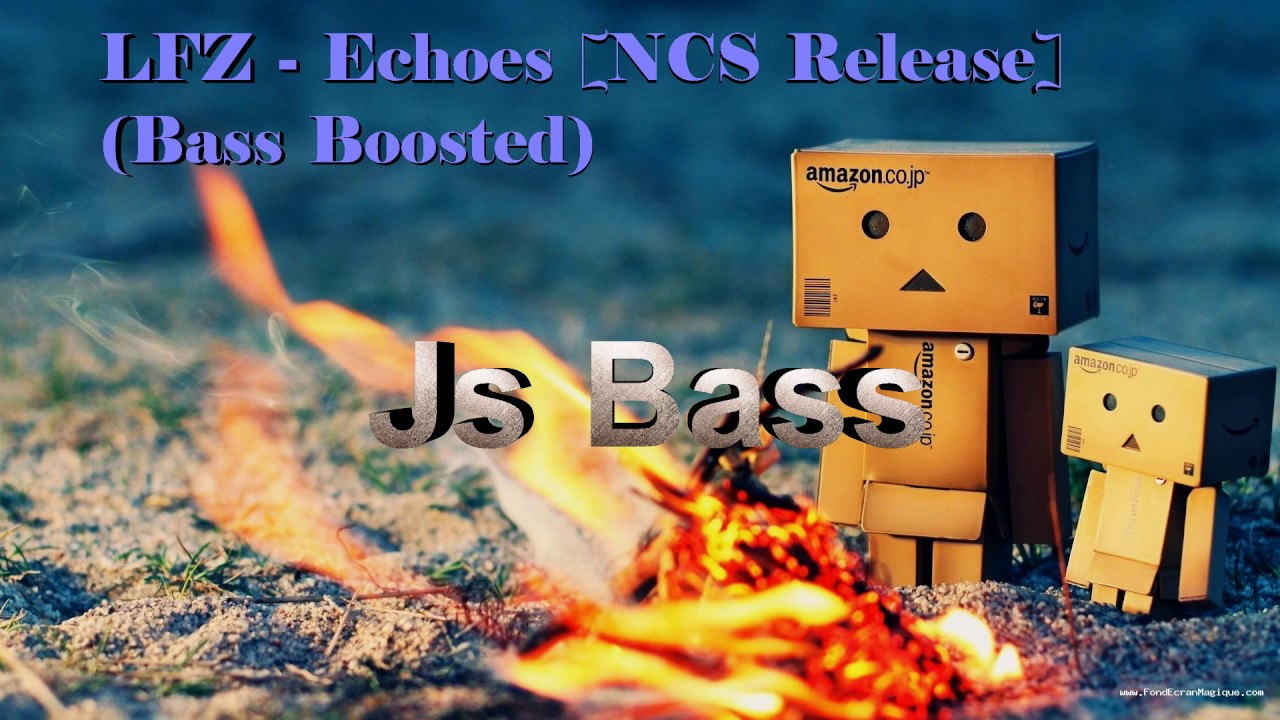 LFZ - Echoes NCS Release (Bass boosted) - YouTube