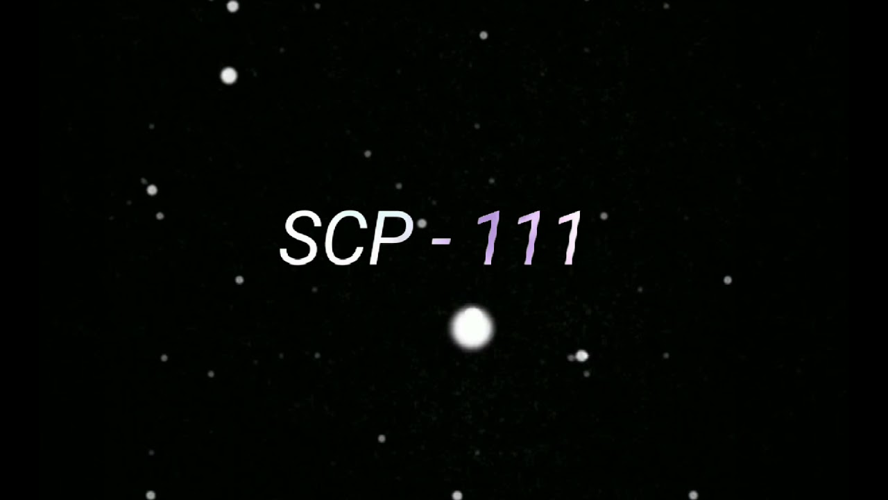 SCP - 111 - YouTube