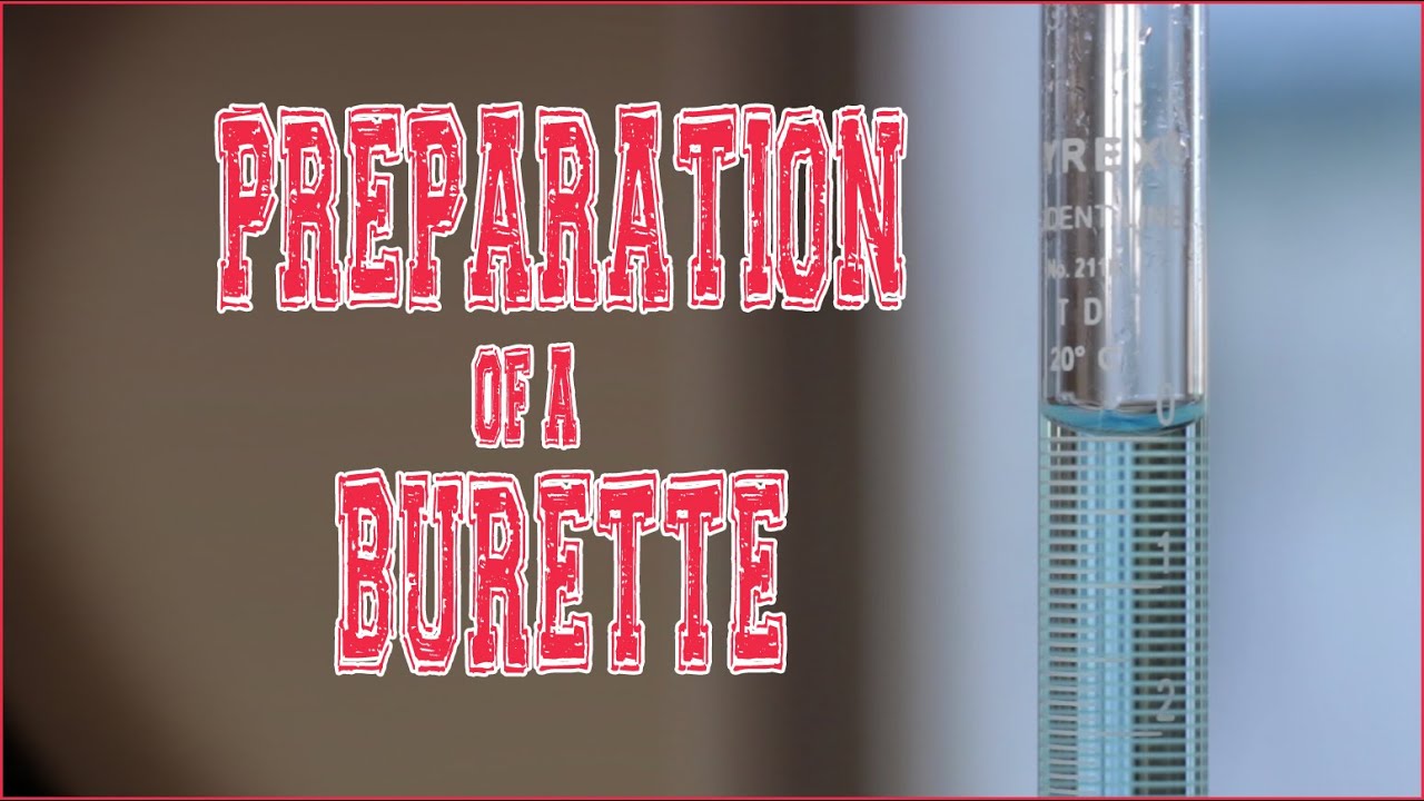 Preparation of a Burette - YouTube
